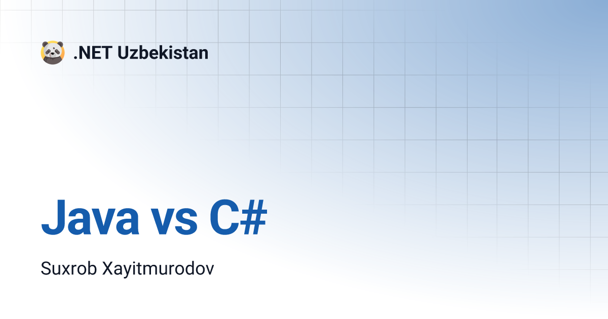 Java vs C# | .NET Uzbekistan