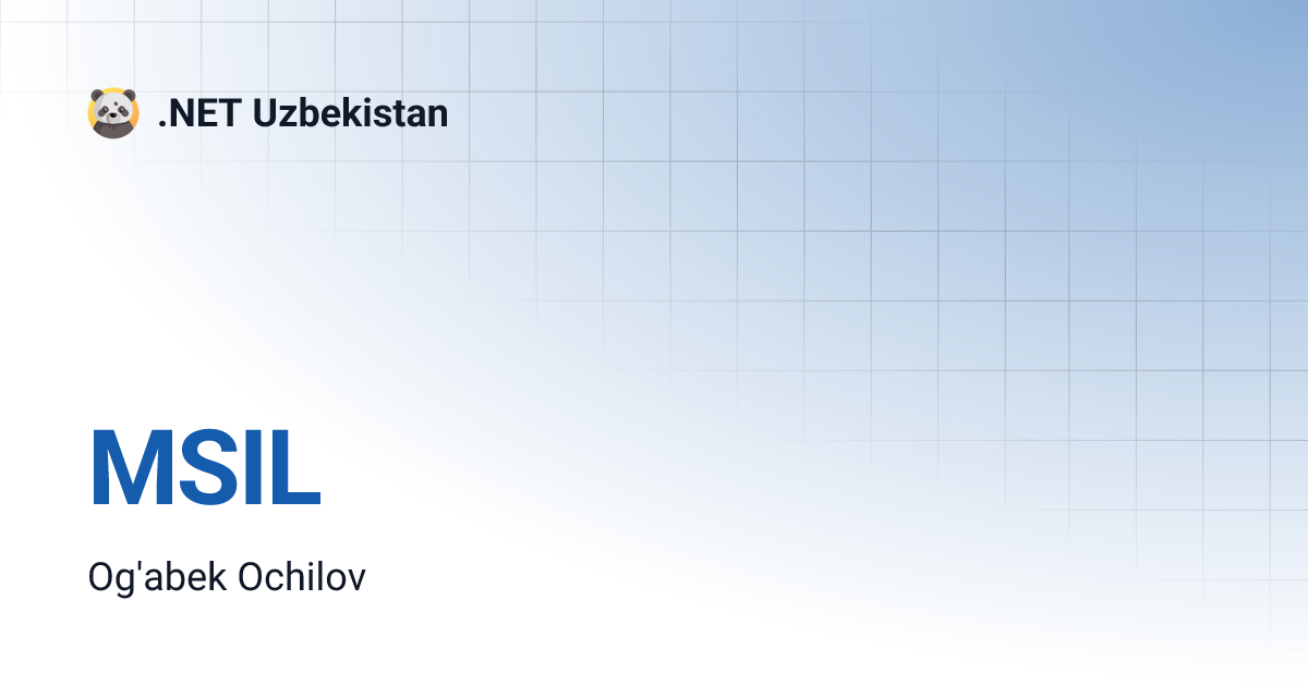 MSIL | .NET Uzbekistan